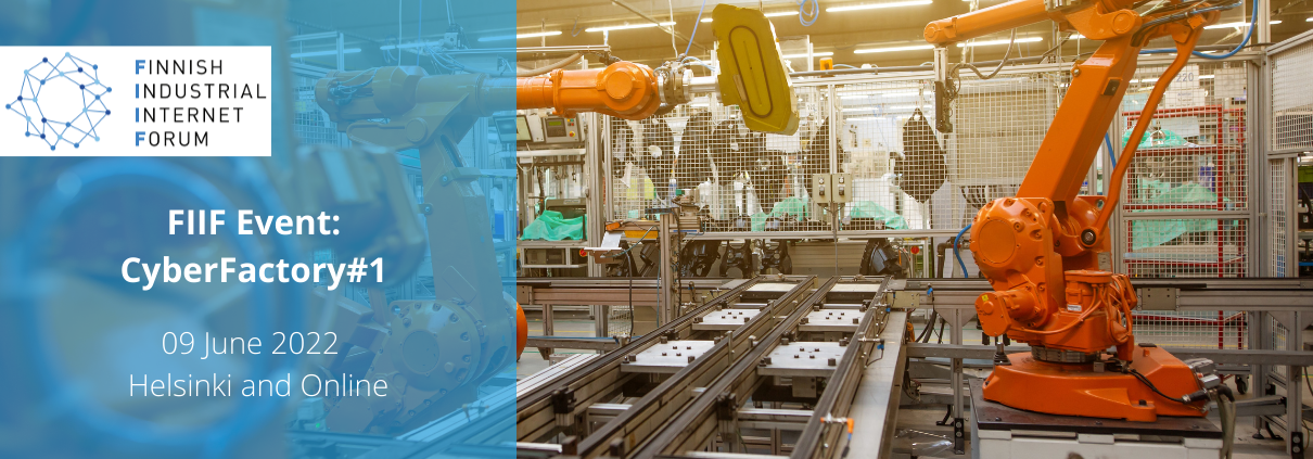 FIIF Event: CyberFactory#1 - CyberFactory#1